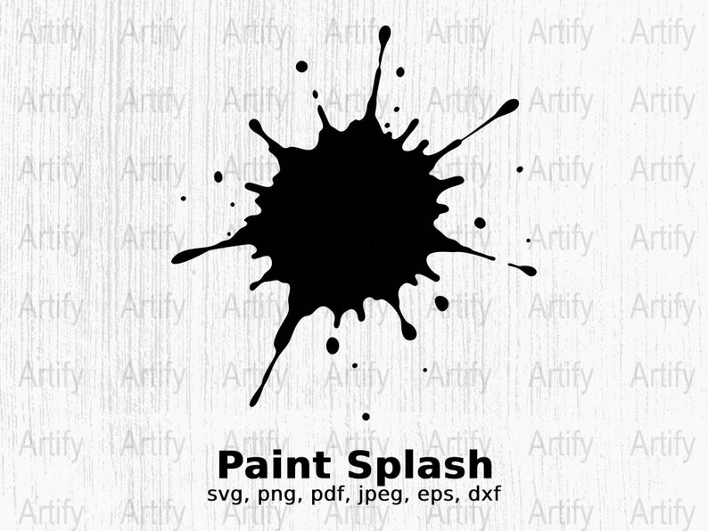 Paint Splash SVG, Paint Splash Vector Cutting Files for Silhouette ...