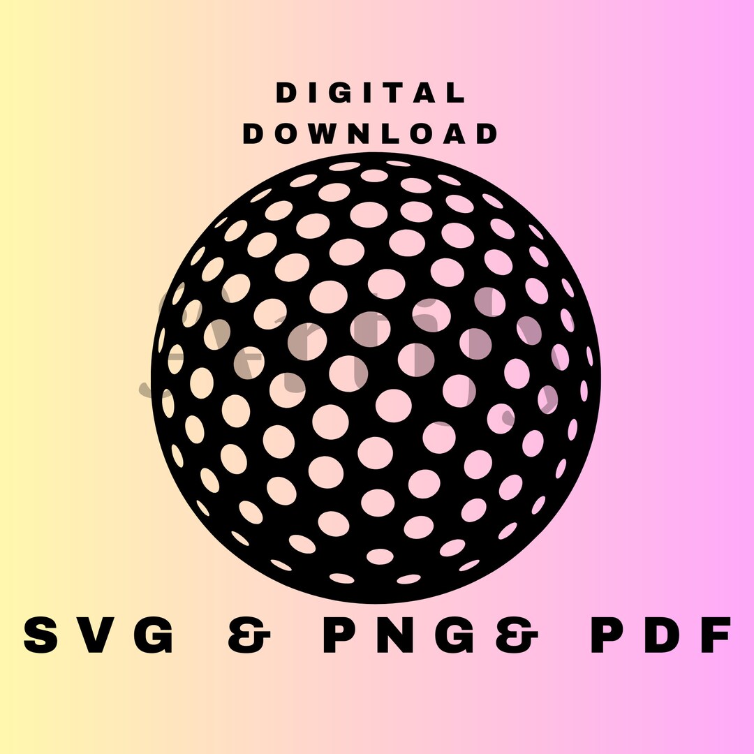 Golf Ball SVG, Cutting Files for Silhouette Cameo, Scanncut, Golf Ball ...