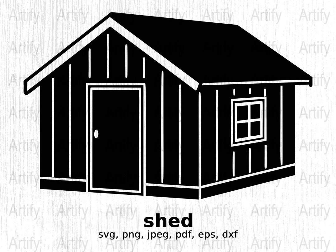 Shed SVG, Shed Vector Cutting Files for Silhouette Cameo, Scanncut, for ...