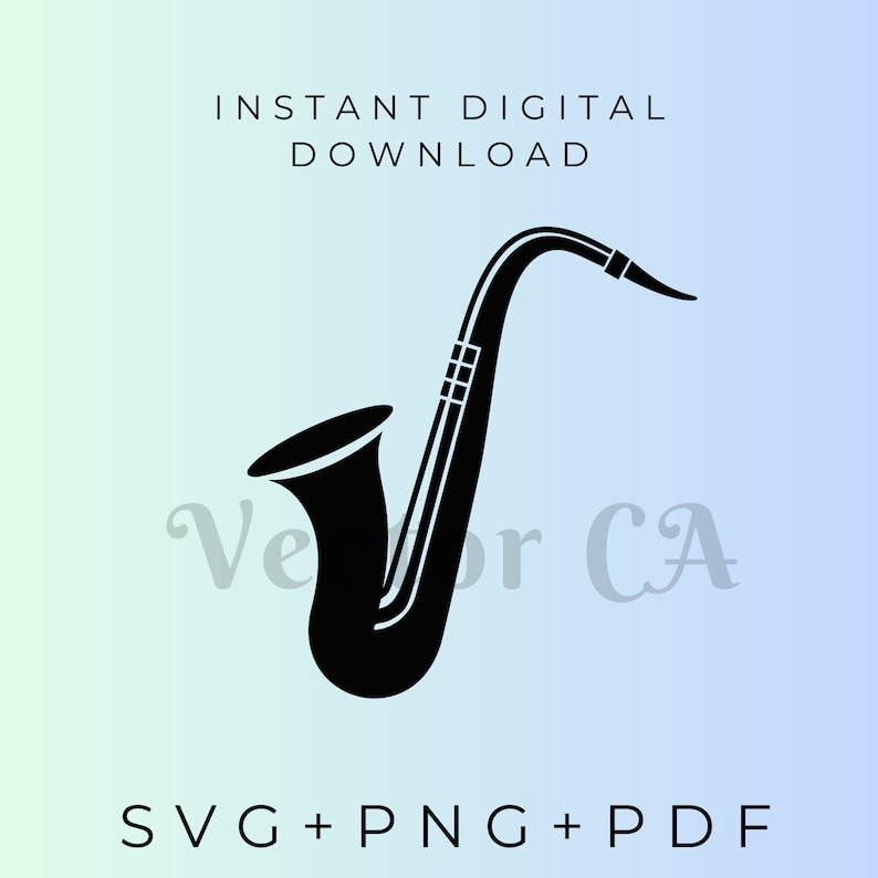 Saxophone Digital Vector Files, SVG for Silhouette, Scanncut, Cricut ...