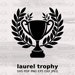 Laurel Trophy SVG PNG Digital Download, Artwork for Commercial Use ...