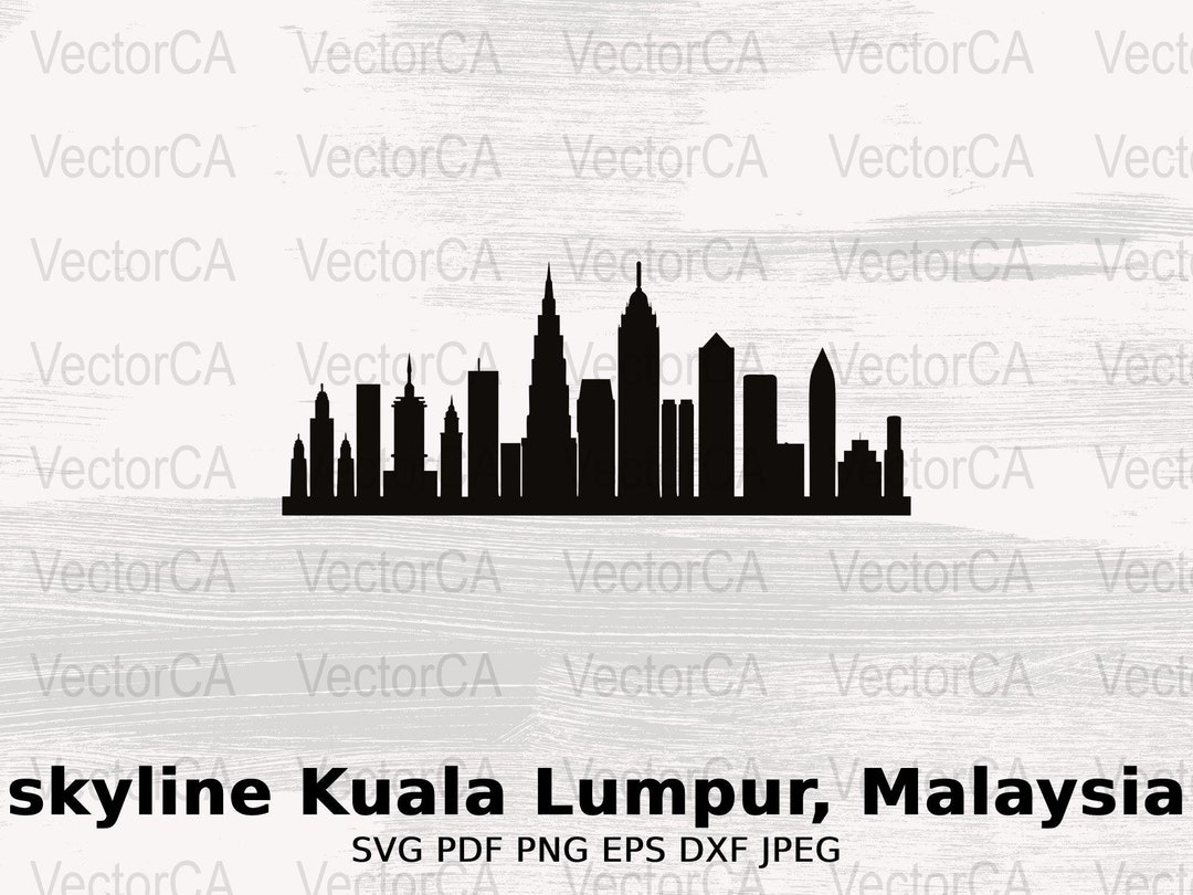 Kuala Lumpur Skyline SVG, Malaysia Cityscape Digital Instant Download ...
