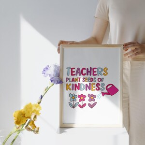 Teachers Plant Seeds of Kindness, Teacher Sublimation Design, Teacher ...