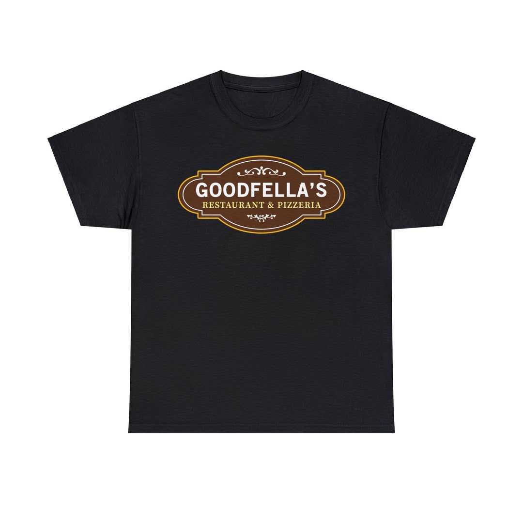 Goodfellas Restaurant & Pizzeria Shirt Design B - Lg Logo on Mid Chest ...