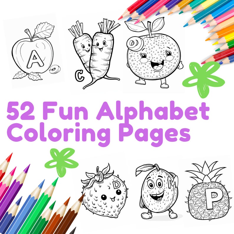 Easy Fun Alphabet Coloring Pages, 52 High Quality Coloring Books ...