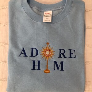 Embroidered Catholic Sweatshirt: "adore God" in Spanish - Etsy