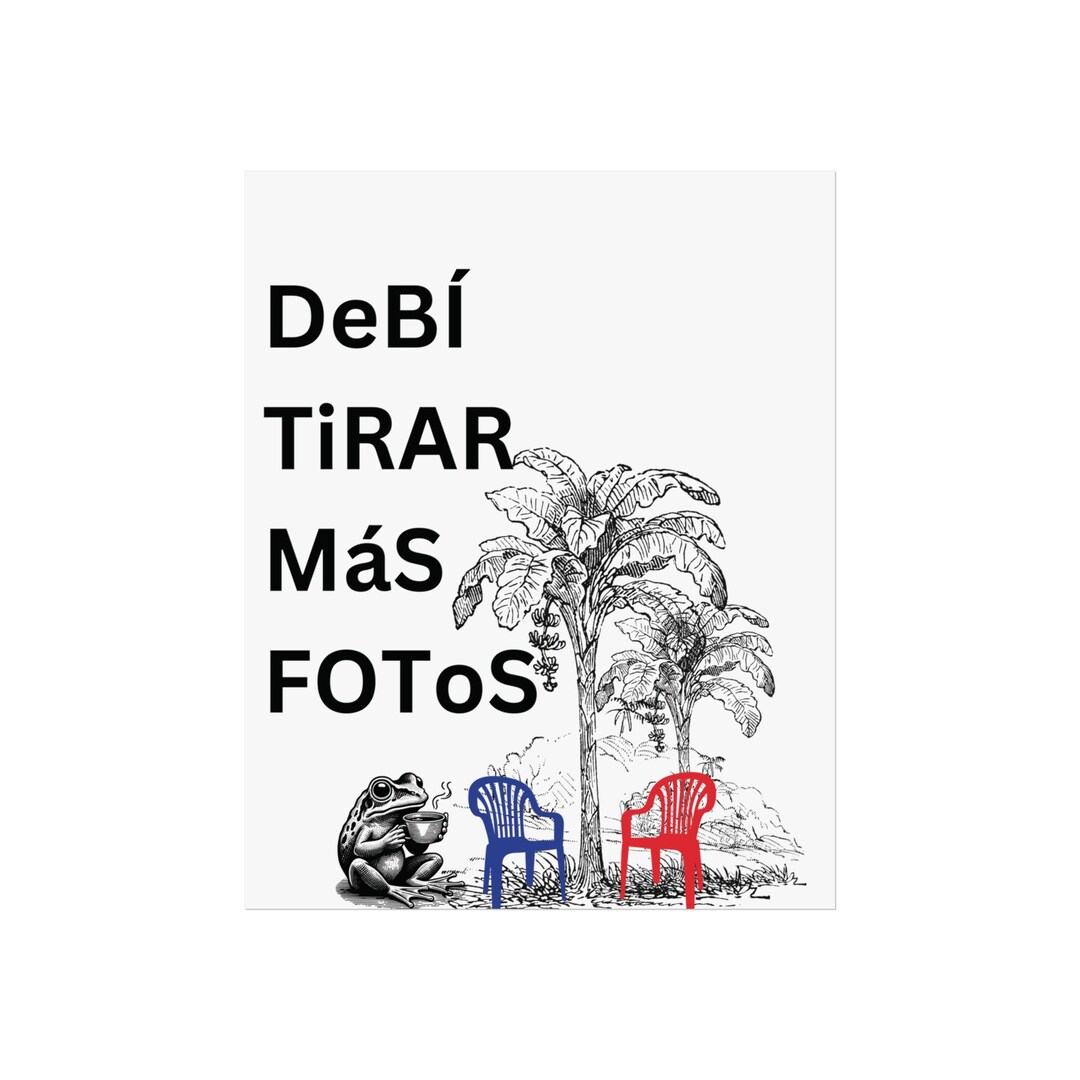 Limited Edition Debi Tirar Mas Fotos Sillas Matas Y Sapo - Etsy