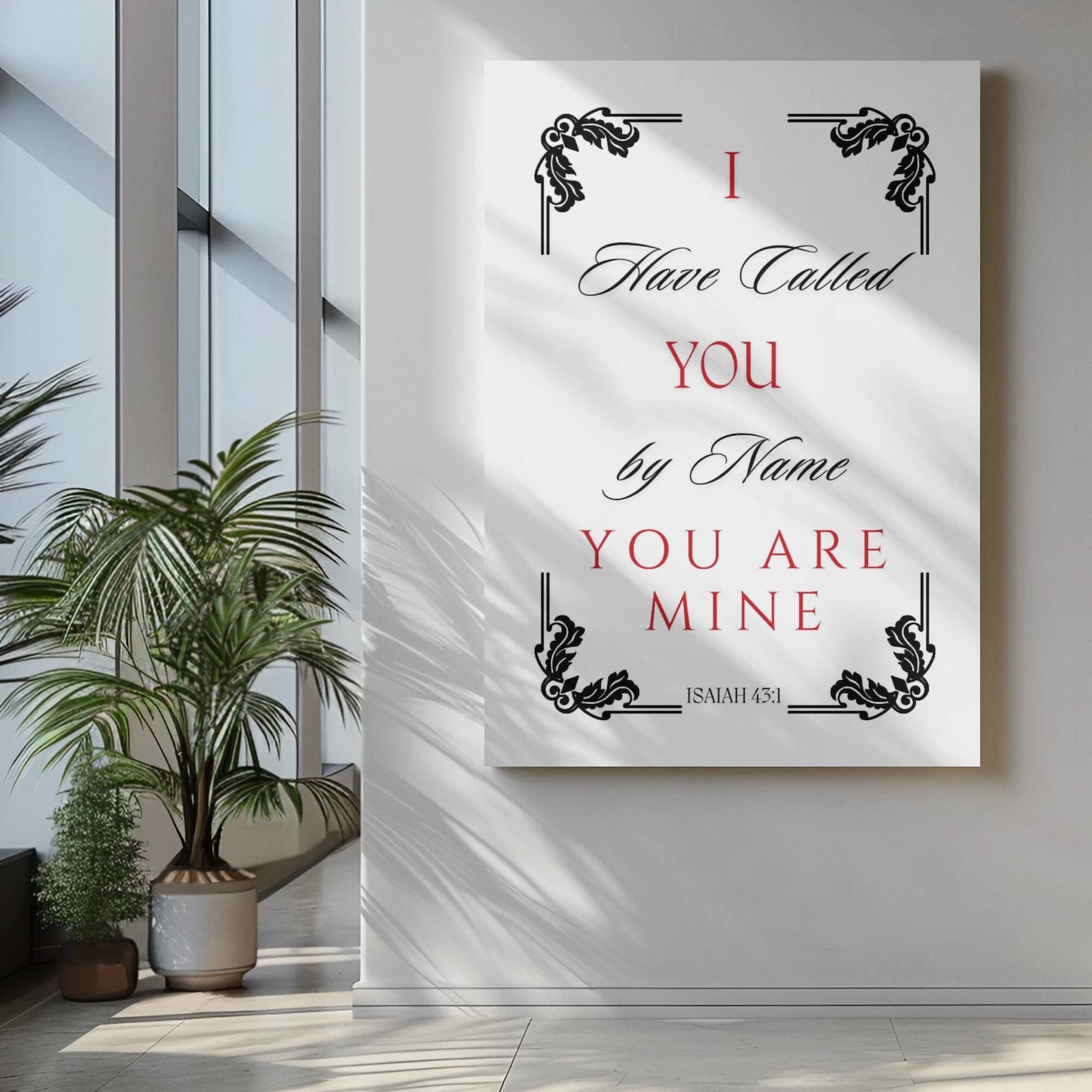 Isaiah 43:1 Scripture Wall Art Printable _ I Have Called You by Name ...
