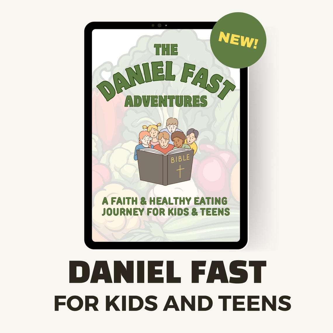 Daniel Fast for Kids Tweens and Teens Digital Download Faith Healthy ...
