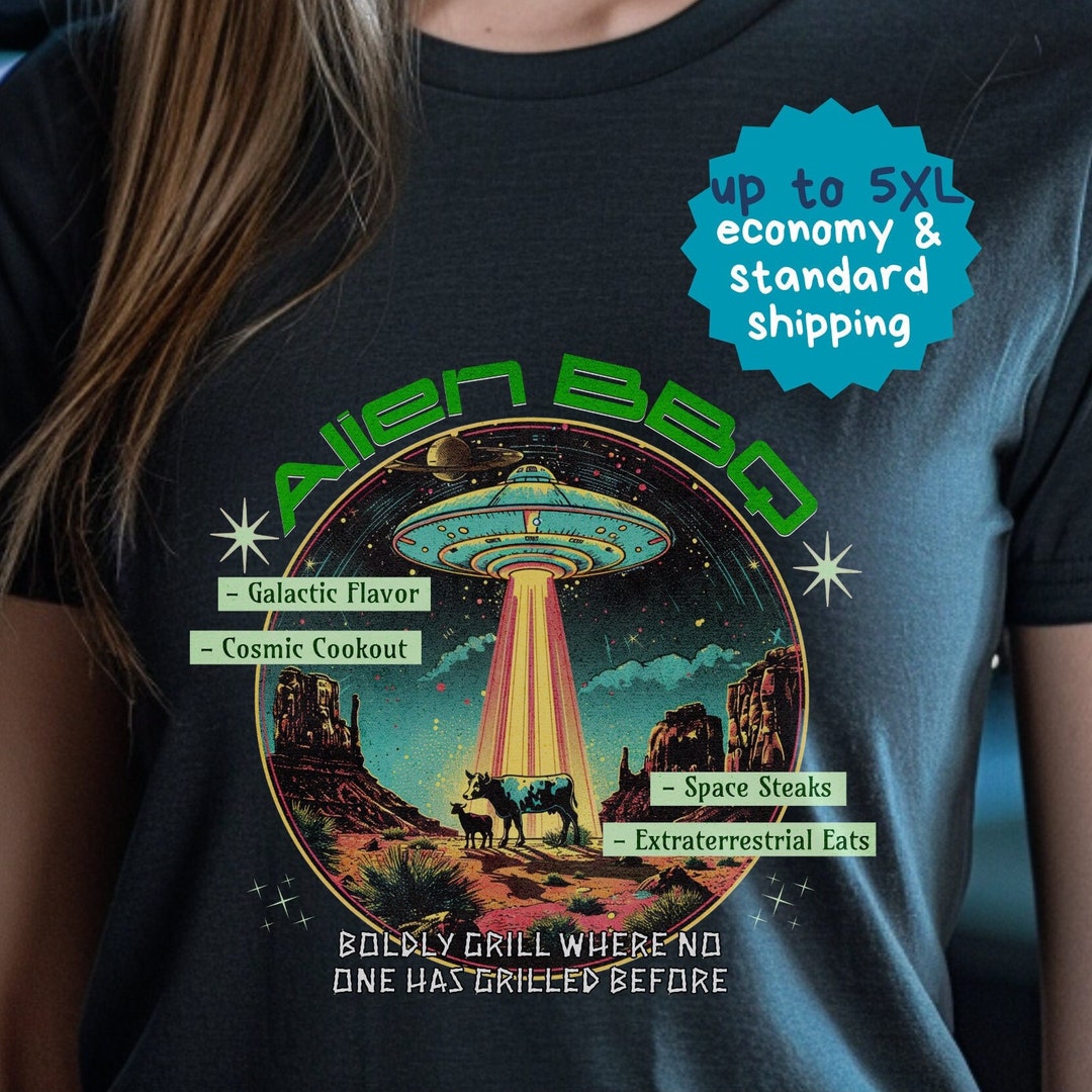 Galactic Alien BBQ Shirt Funny Outer Space Cookout Tee for Ufo Fans ...