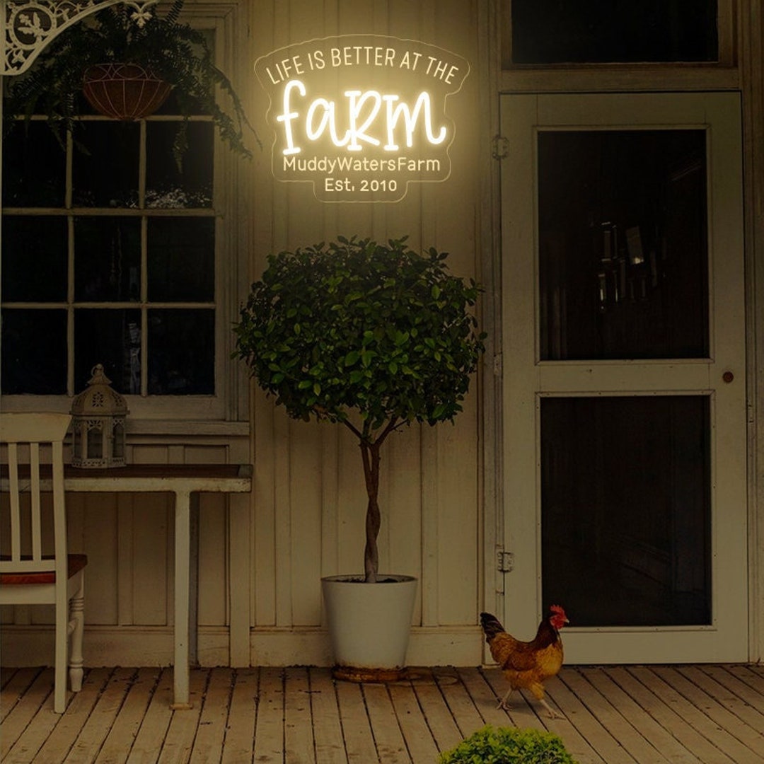 Farm Est Custom Neon Sign, Life is Better at the Farm Neon Sign ...