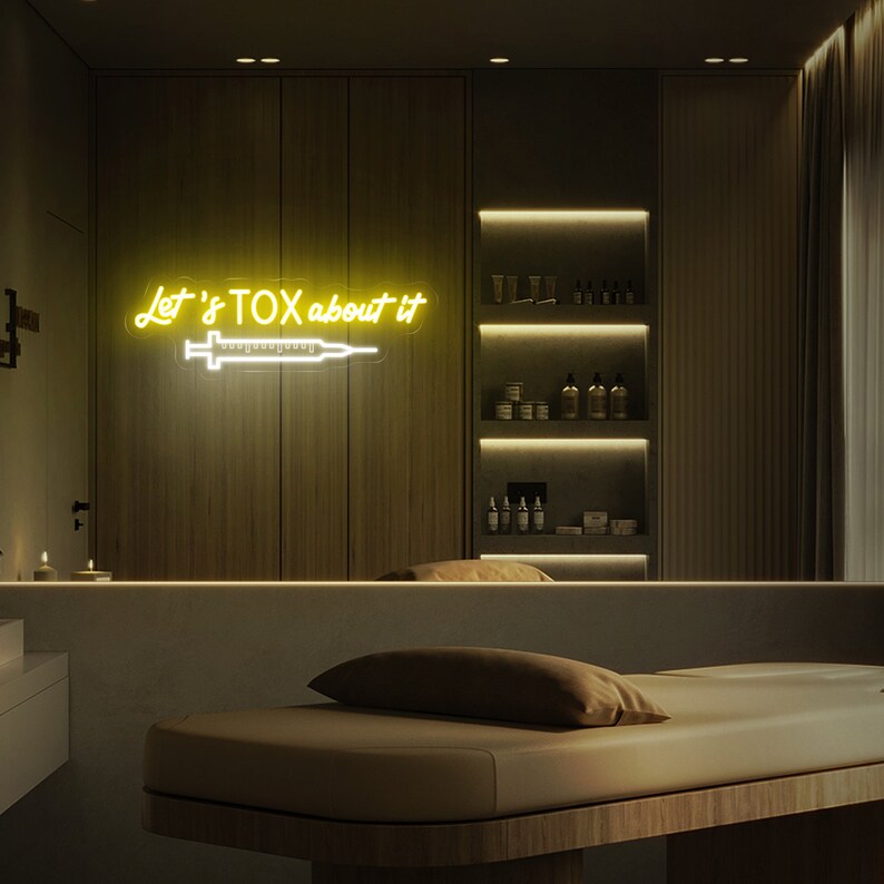 Lets TOX About It, Neon Lights Signs, Botox Sign, Botox Neon Sign, Med ...
