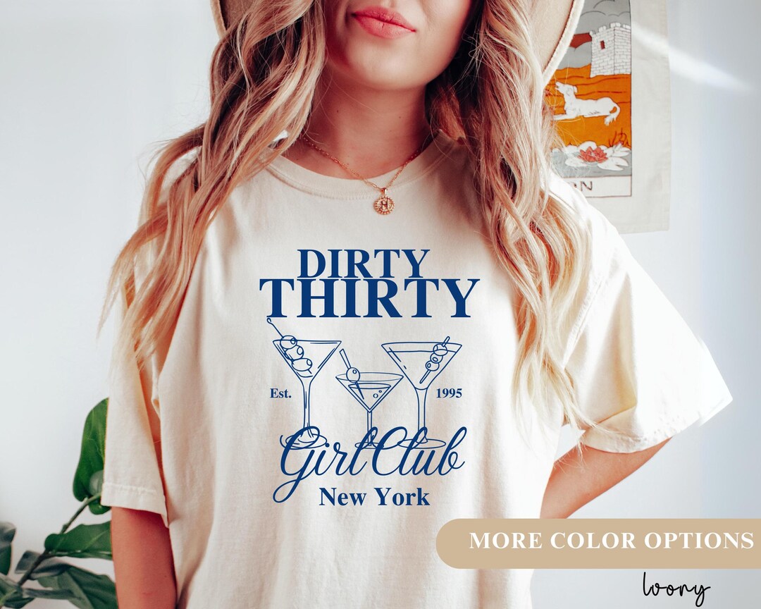 Custom Dirty Thirty Shirt,30th Birthday Gift for Her,dirty 30 Birthday ...