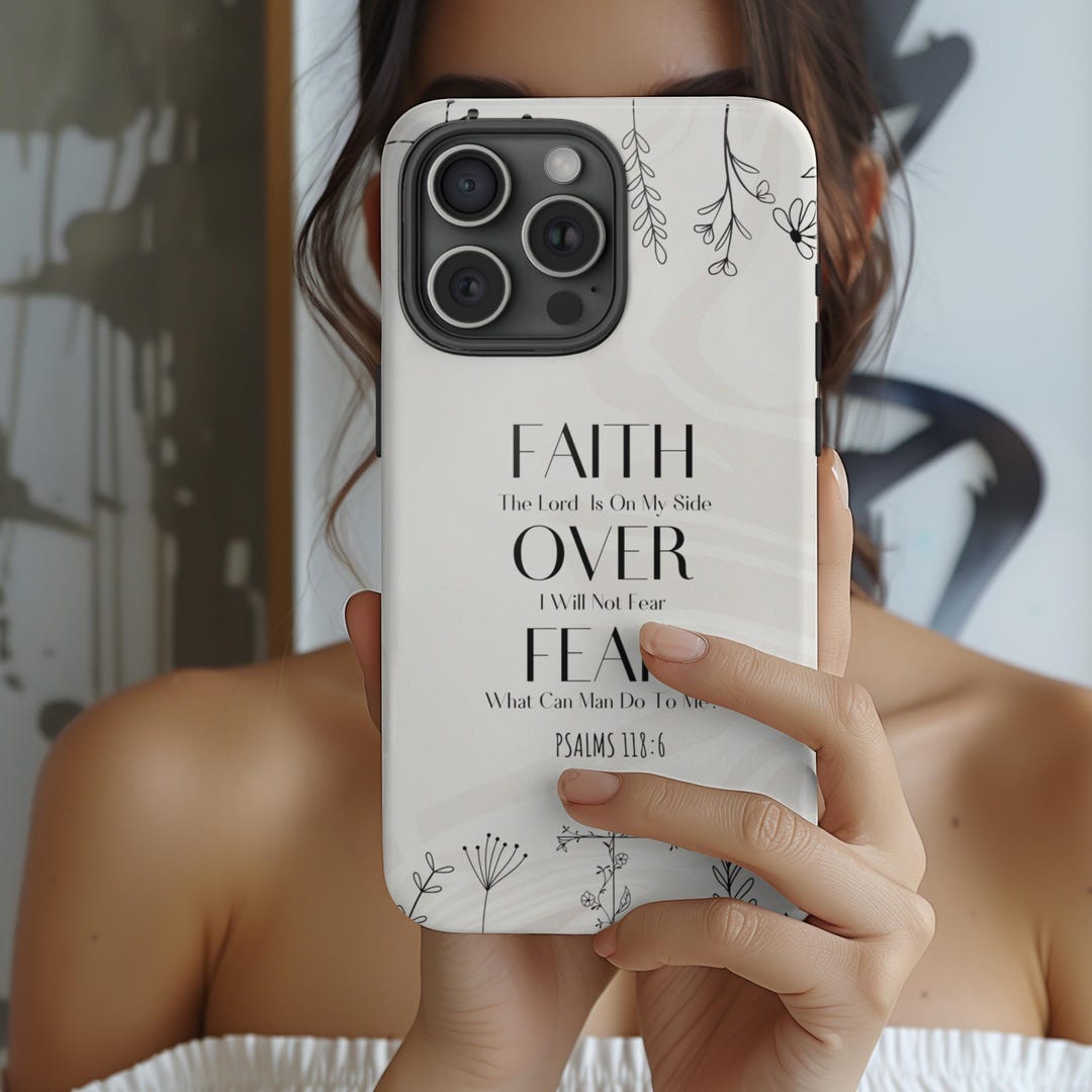 Minimalistic Christian Bible Verse Phone Case, Faith Over Fear Case ...
