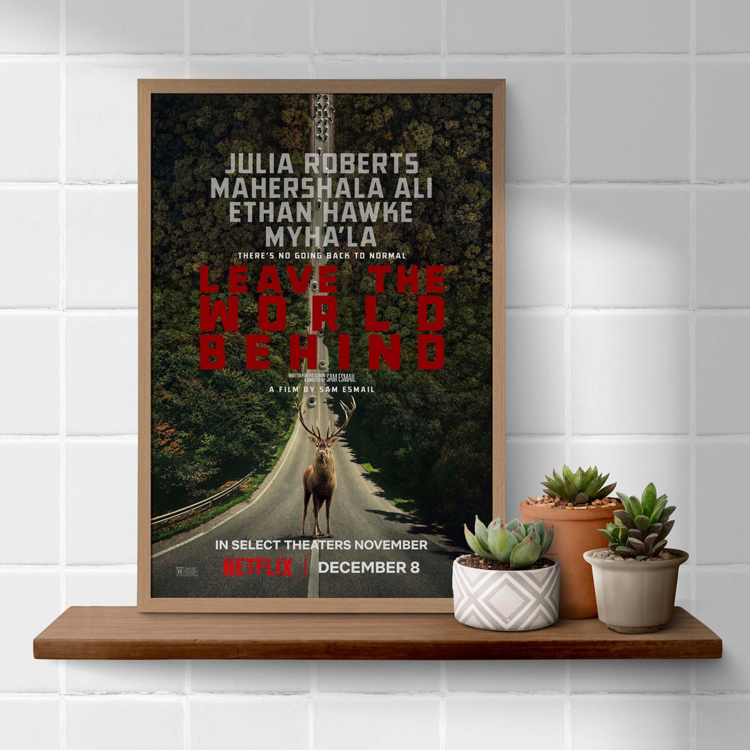 Leave the World Behind Movie Poster, Canvas Poster, Room Decoration ...