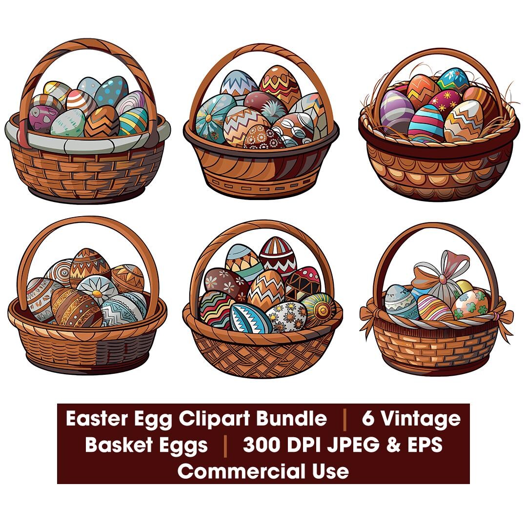 Easter Egg Clipart Bundle | 6 Vintage Basket Eggs | 300 DPI JPEG & EPS ...