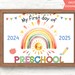 Rainbow First Day of School Sign, First Day of Preschool Sign,back to ...