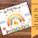 Rainbow First Day of School Sign, First Day of Preschool Sign,back to ...