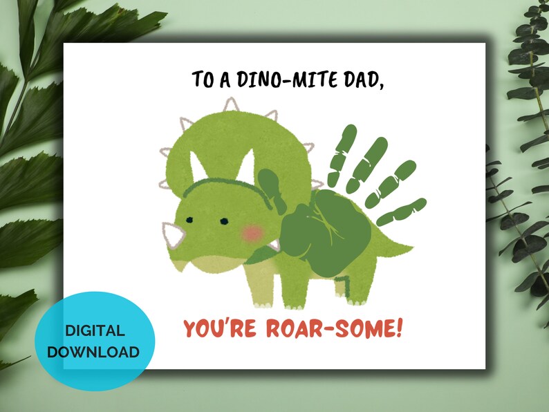 Dinosaur Handprint Father's Day Art: DIY Keepsake Card (digital ...