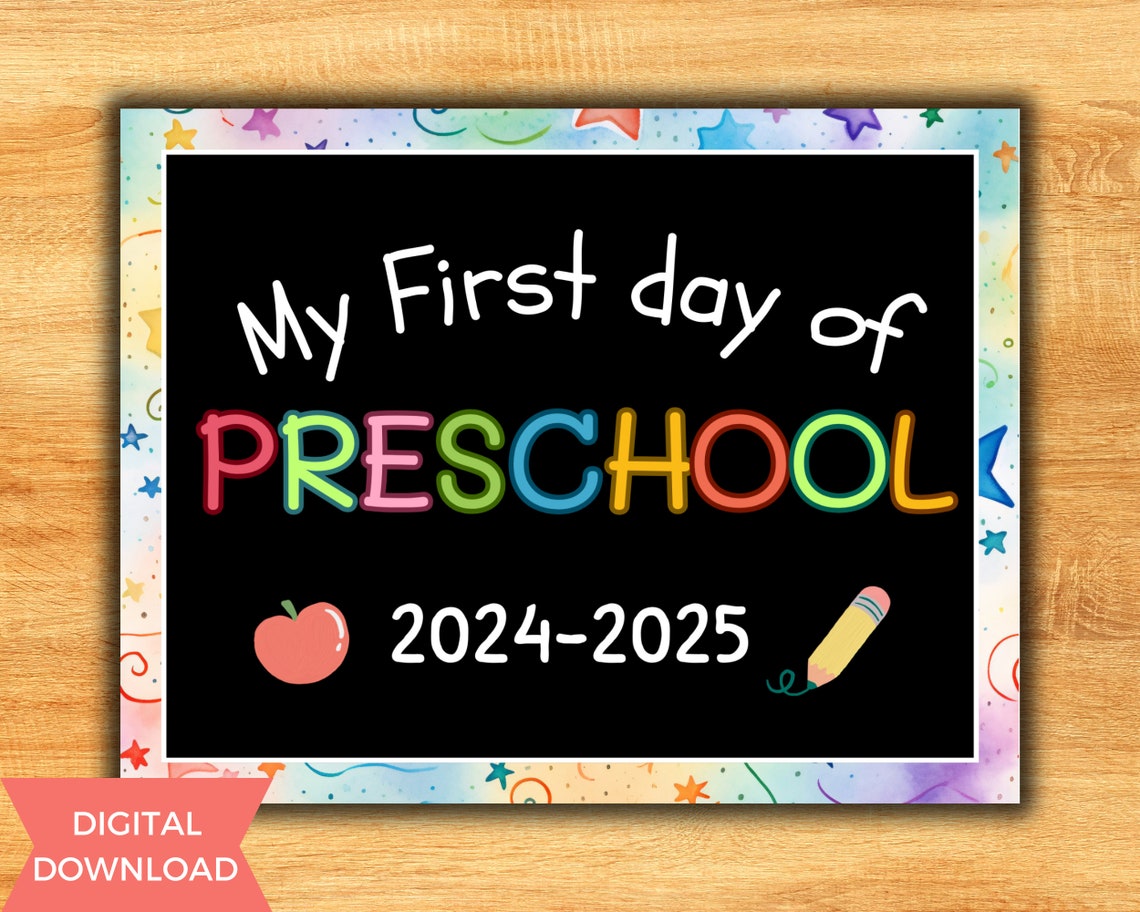 First Day of School Sign, First Day of Preschool Sign, Back to School ...