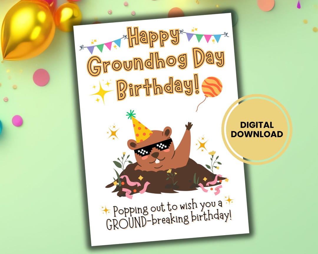 Groundhog Day Birthday Card, Ground Hog Day, Happy Groundhog Day Card ...