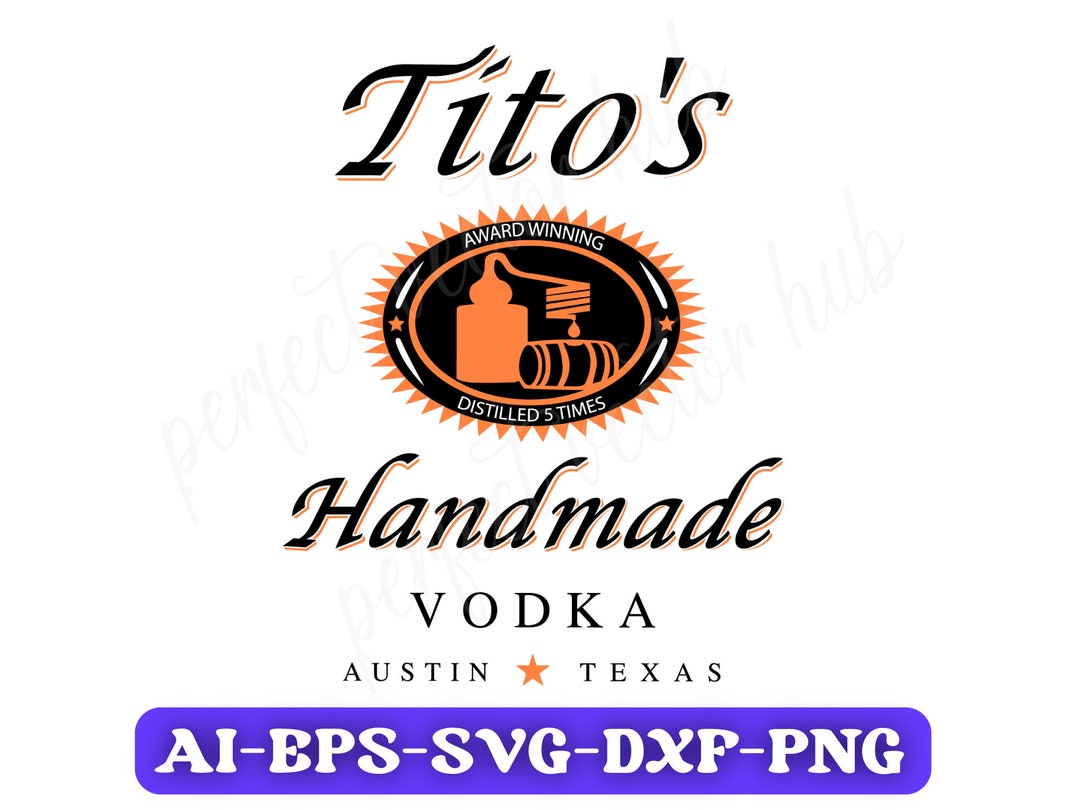 Tito's Vodka Svg, Tito's Vodka Png, Cut File, Silhouette, Cricut ...