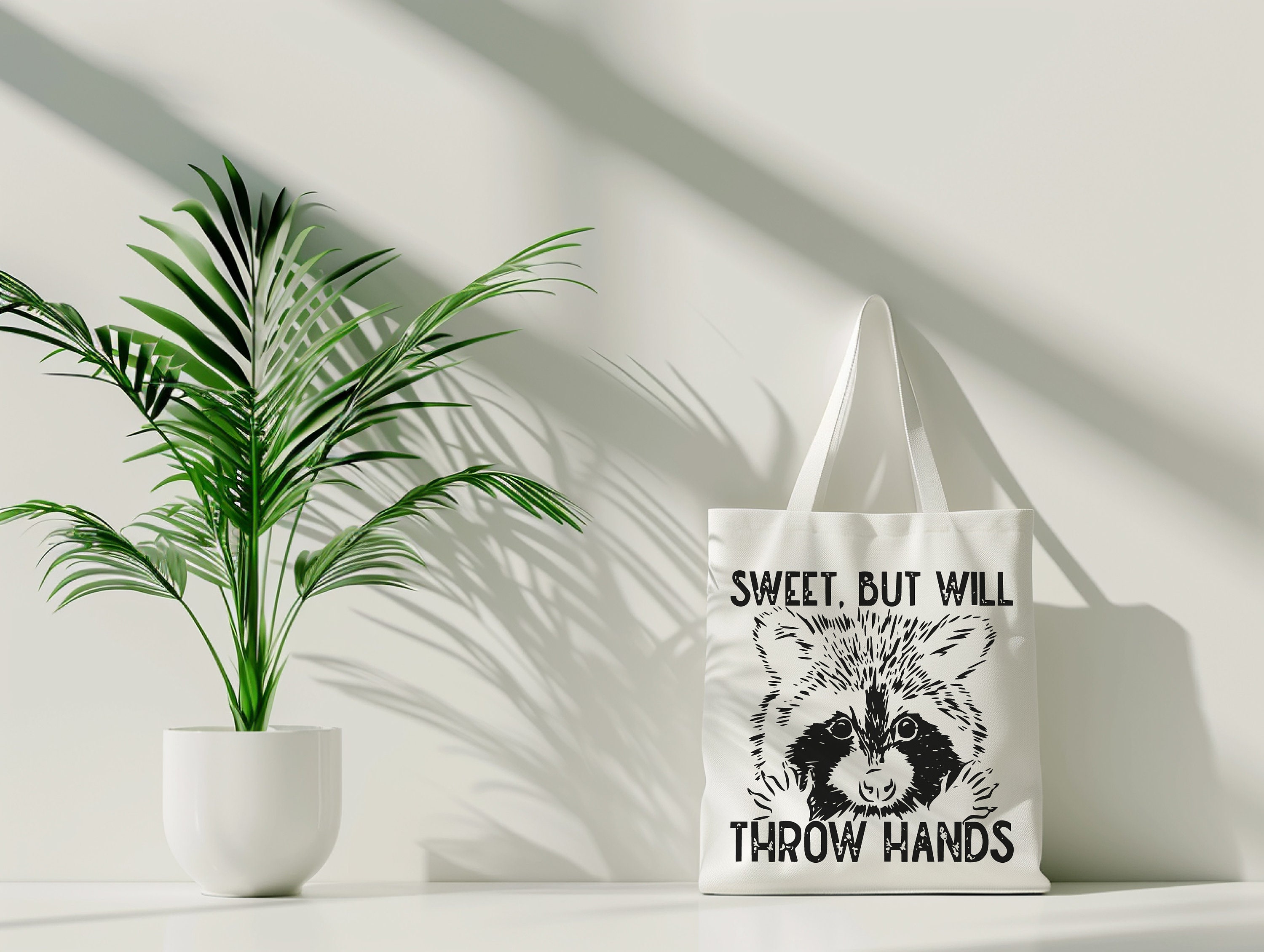 Sweet but Will Throw Hands Svg, Png, Raccoon Svg, Feisty, Snarky ...