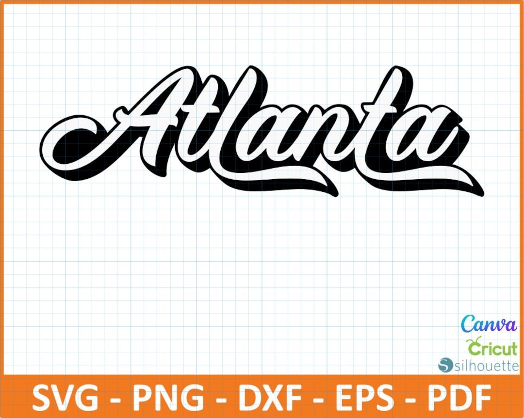 Atlanta Retro Text,atlanta Shirt,svg,png,dxf,eps,digital Item Creators ...
