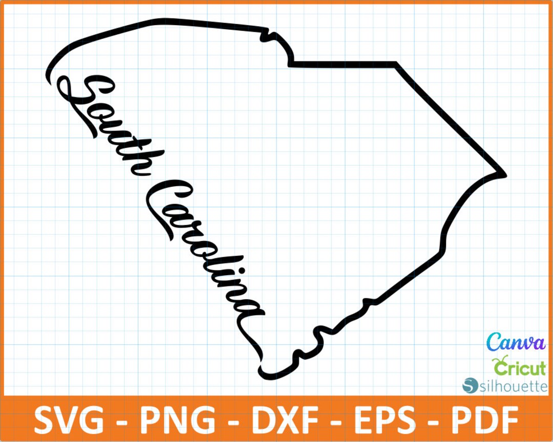 South Carolina State Svg,png,dxf,eps,pdf File,ready for Canva,cricut ...