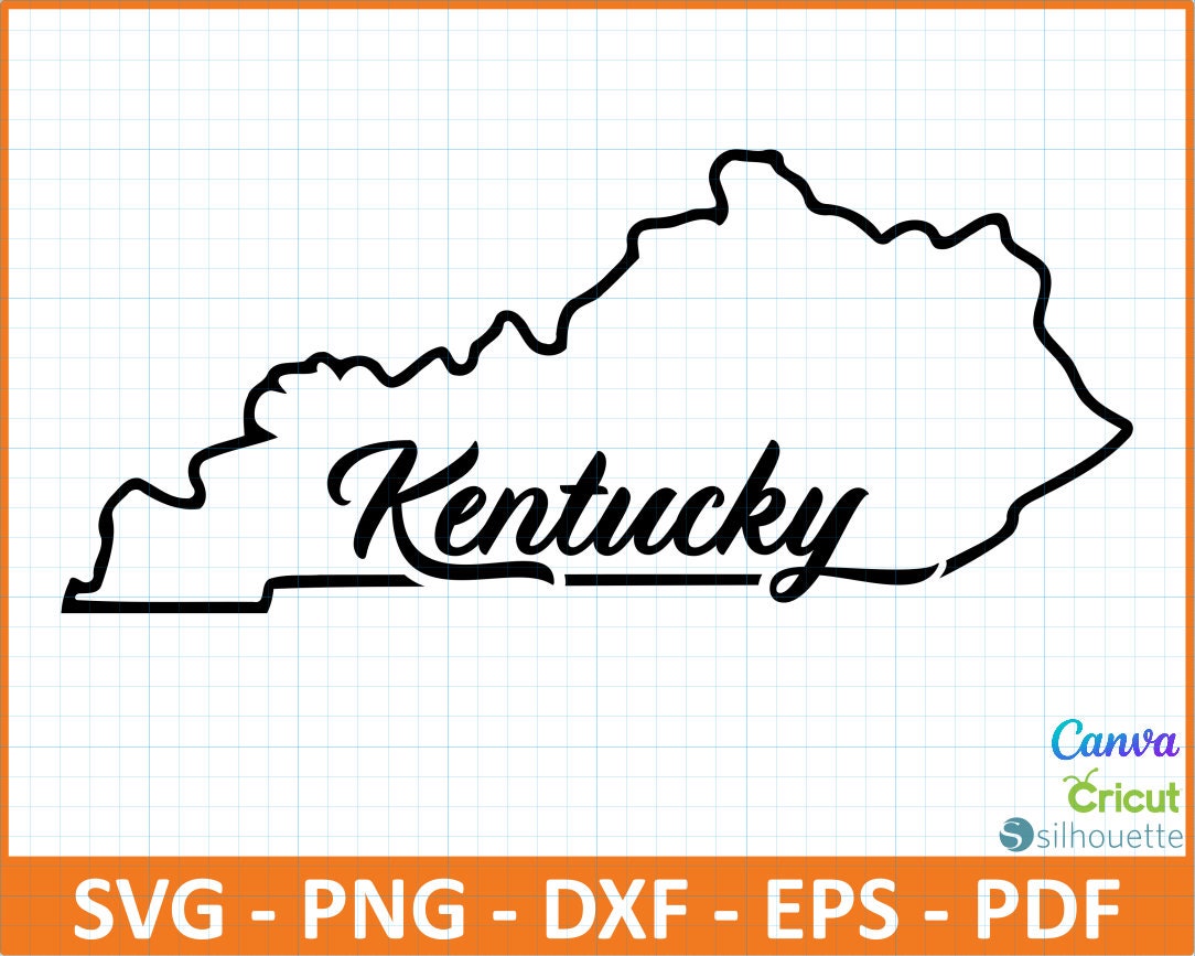 Kentucky State Svg,png,dxf,eps,pdf File,ready for Canva,cricut ...