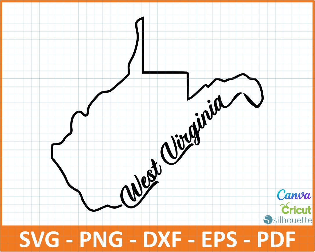 West Virginia State Svg,png,dxf,eps,pdf File,ready for Canva,cricut ...