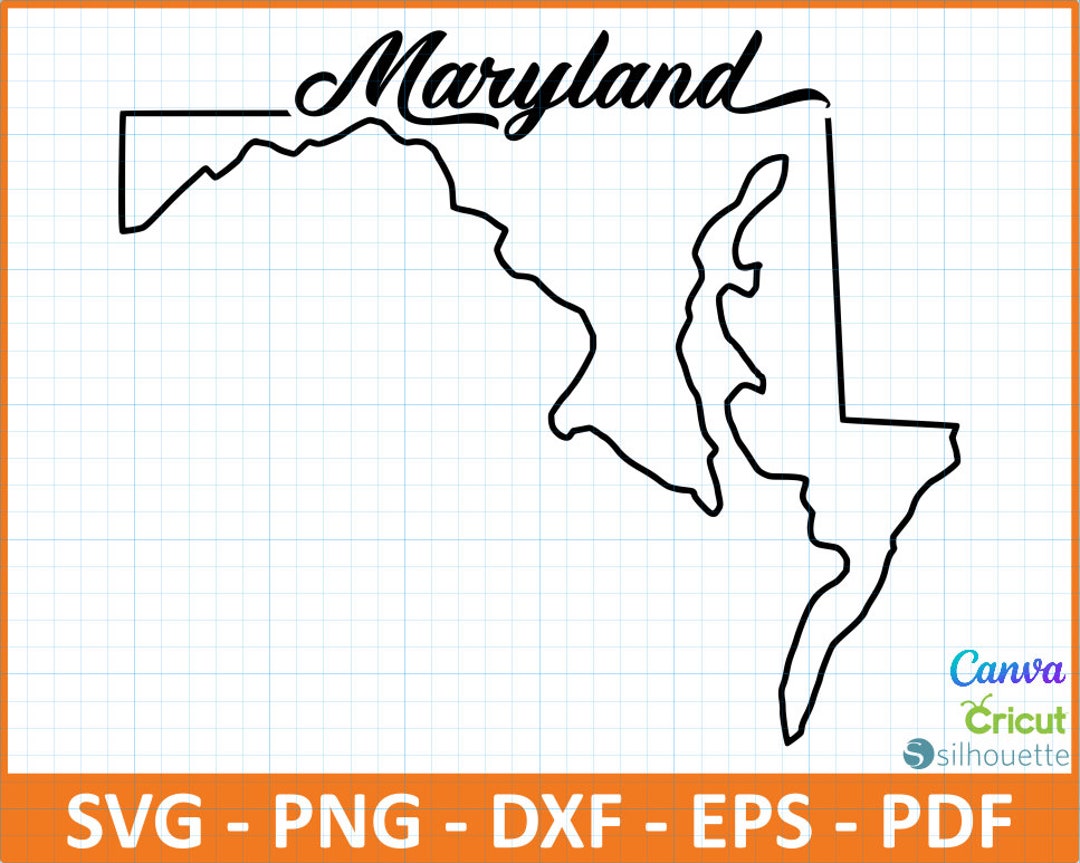Maryland State Svg,png,dxf,eps,pdf File,ready for Canva,cricut ...