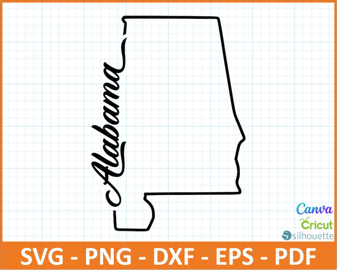 Alabama State Svg,png,dxf,eps,pdf File,ready for Canva,cricut ...