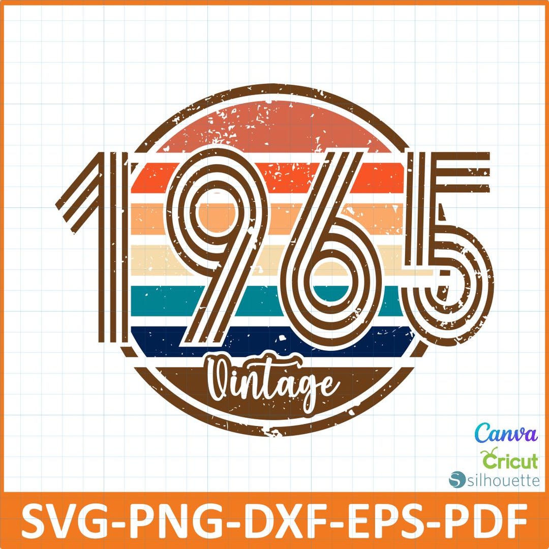1965 Vintage Retro Distressed Look Style Text,svg,png,dxf,eps,pdf ...