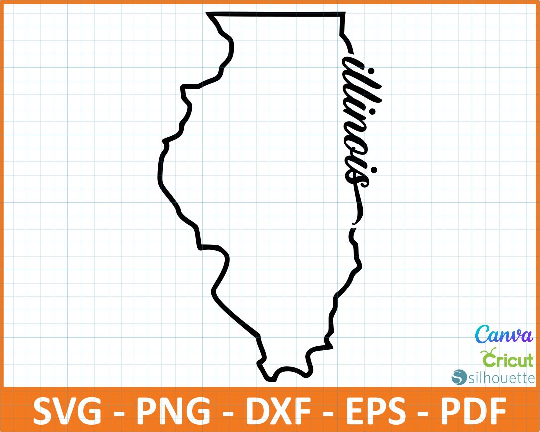 Illinois State Svg,png,dxf,eps,pdf File,ready for Canva,cricut ...