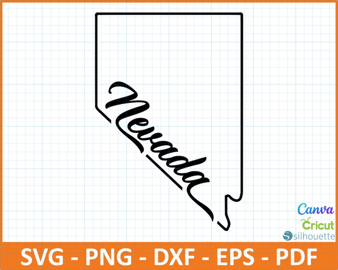 Nevada State Svg,png,dxf,eps,pdf File,ready for Canva,cricut,silhouette ...