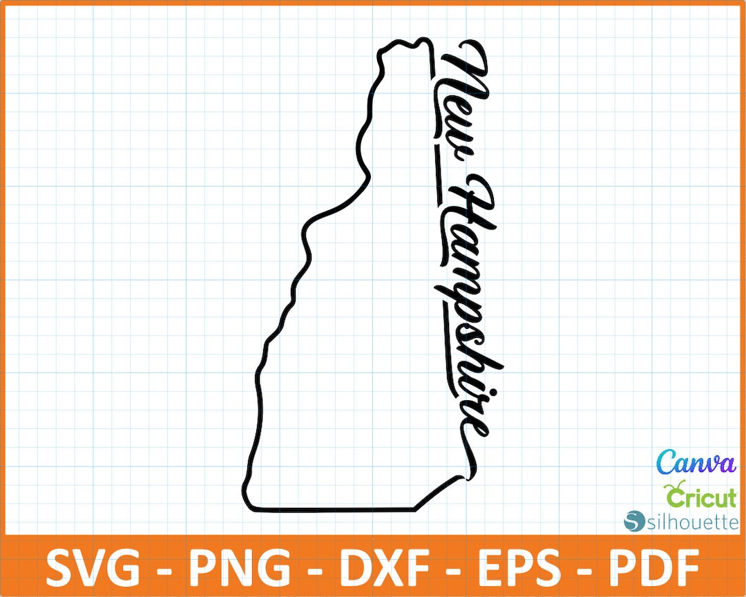 New Hampshire State Svg,png,dxf,eps,pdf File,ready for Canva,cricut ...