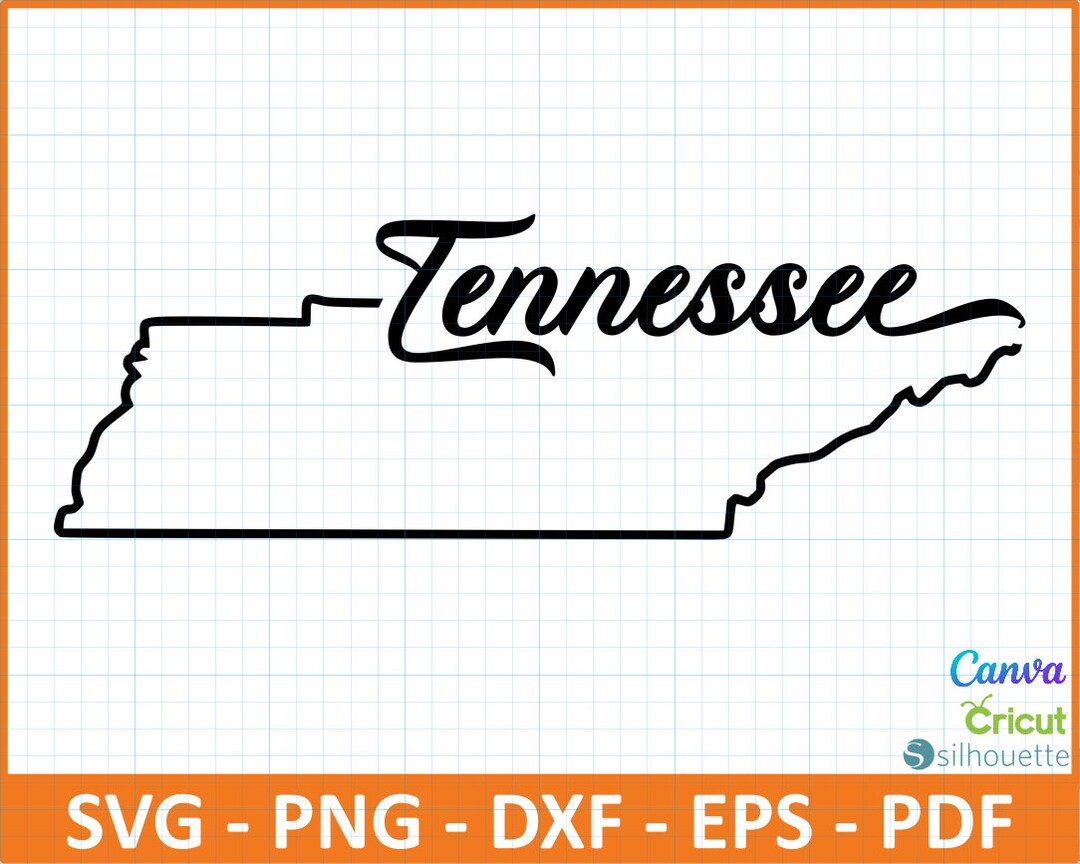 Tennessee State Svg,png,dxf,eps,pdf File,ready for Canva,cricut ...