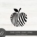 Zebra Apple SVG, Teacher SVG, Cut File for Cricut, Teacher Appreciation ...