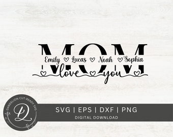 Mom SVG, Mother Svg, Mother's Day SVG, Mom Split Name Frame Svg, Mum ...