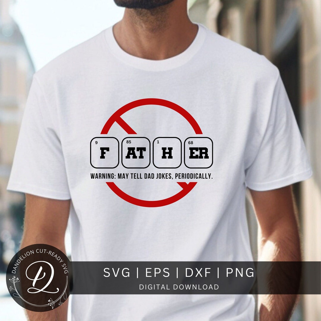 Periodic Table Father's Day SVG, Dad Shirt Design (digital Download) - Etsy