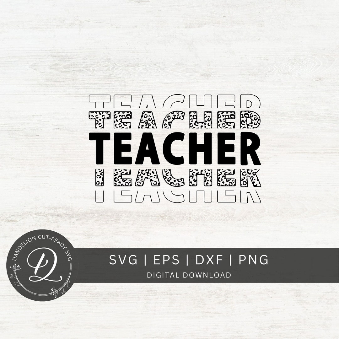 Best Teacher SVG, Cheetah Teacher SVG, Teacher PNG, Teacher Cut File ...