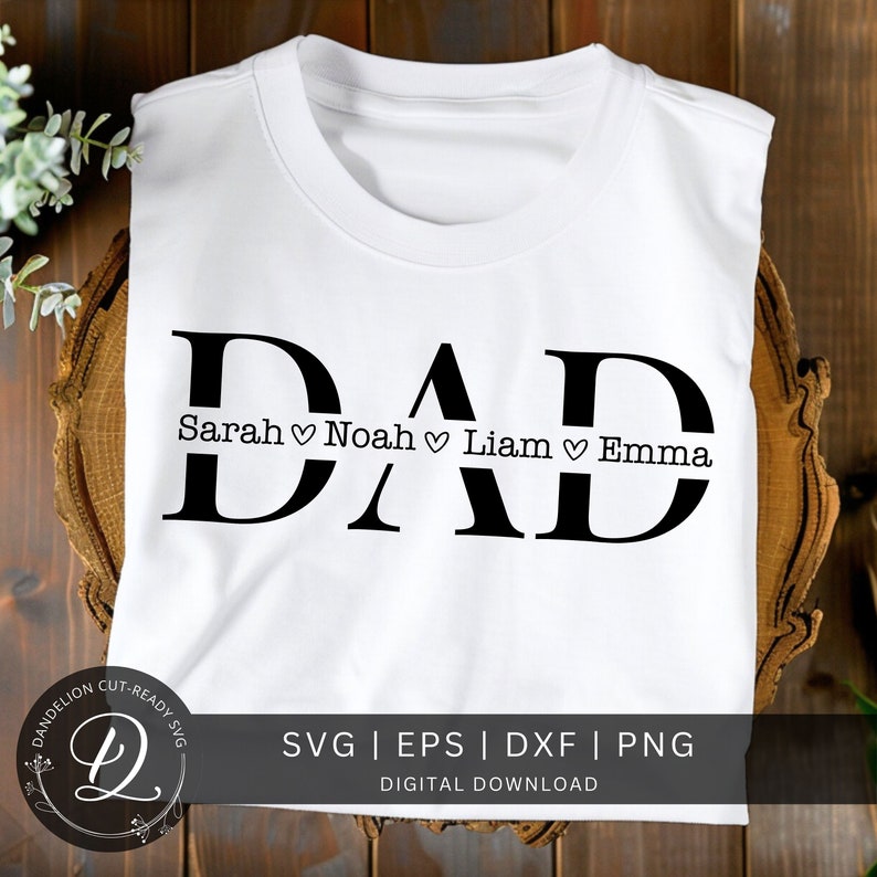 Dad SVG, Father's Day Gift SVG, Dad Split Name Frame Svg, Dad Cut File ...