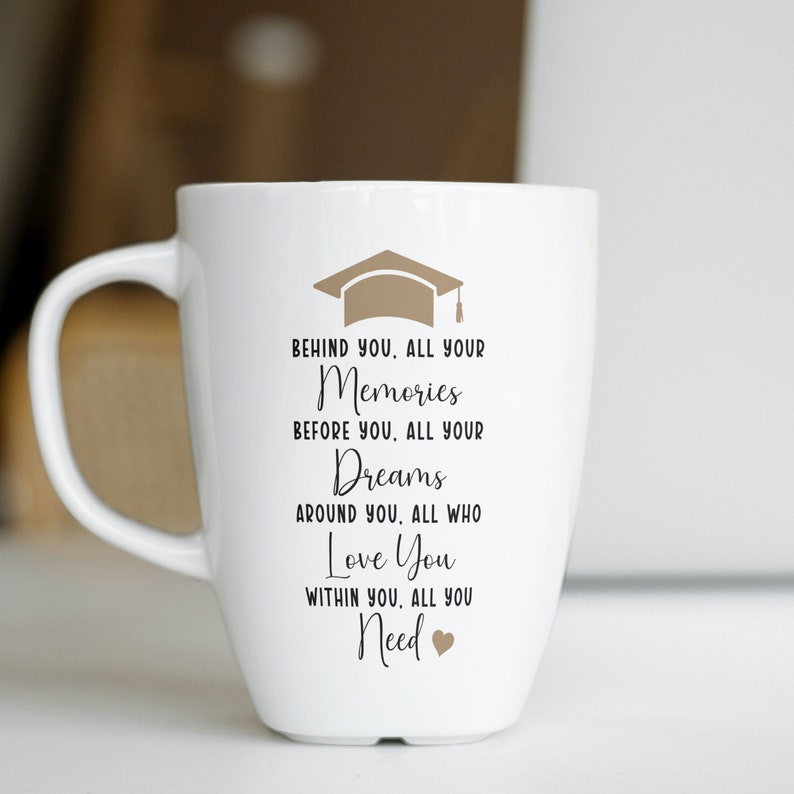 Behind You All Your Memories SVG, Graduation Quote SVG, Graduation Cut File, Graduate Svg Shirt ...