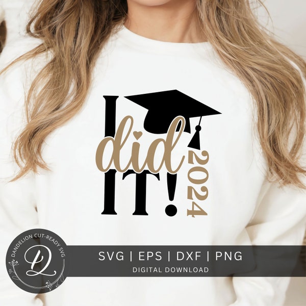 2024 Grad I Did It Svg - Etsy