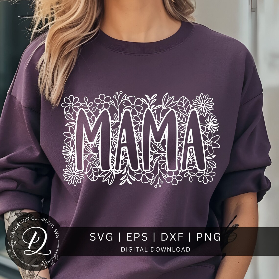 Mama Flowers SVG, Mother's Day Gift SVG, Mama Floral Cut File, Mama Svg ...