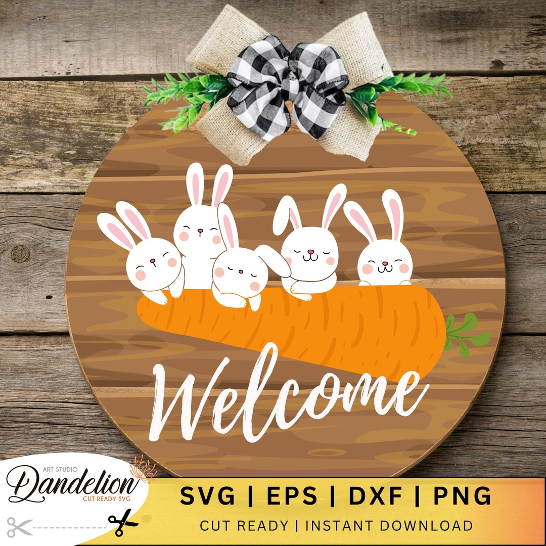 Welcome Cute Bunnies SVG Cut File, Carrot and Bunnies, SVG Door Hanger ...
