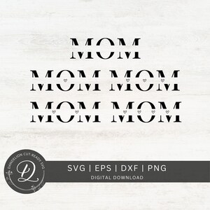 Mom SVG, Mother's Day Gift SVG, Mom Split Name Frame Svg, Mom Cut File ...