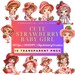 Cute Strawberry Baby Girl Baby Shower Clipart Bundle PNG Transparent ...