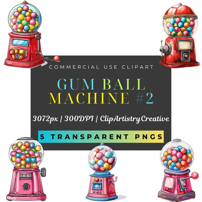 Gum Ball Machine Clipart Bundle PNG Transparent Background Digital ...